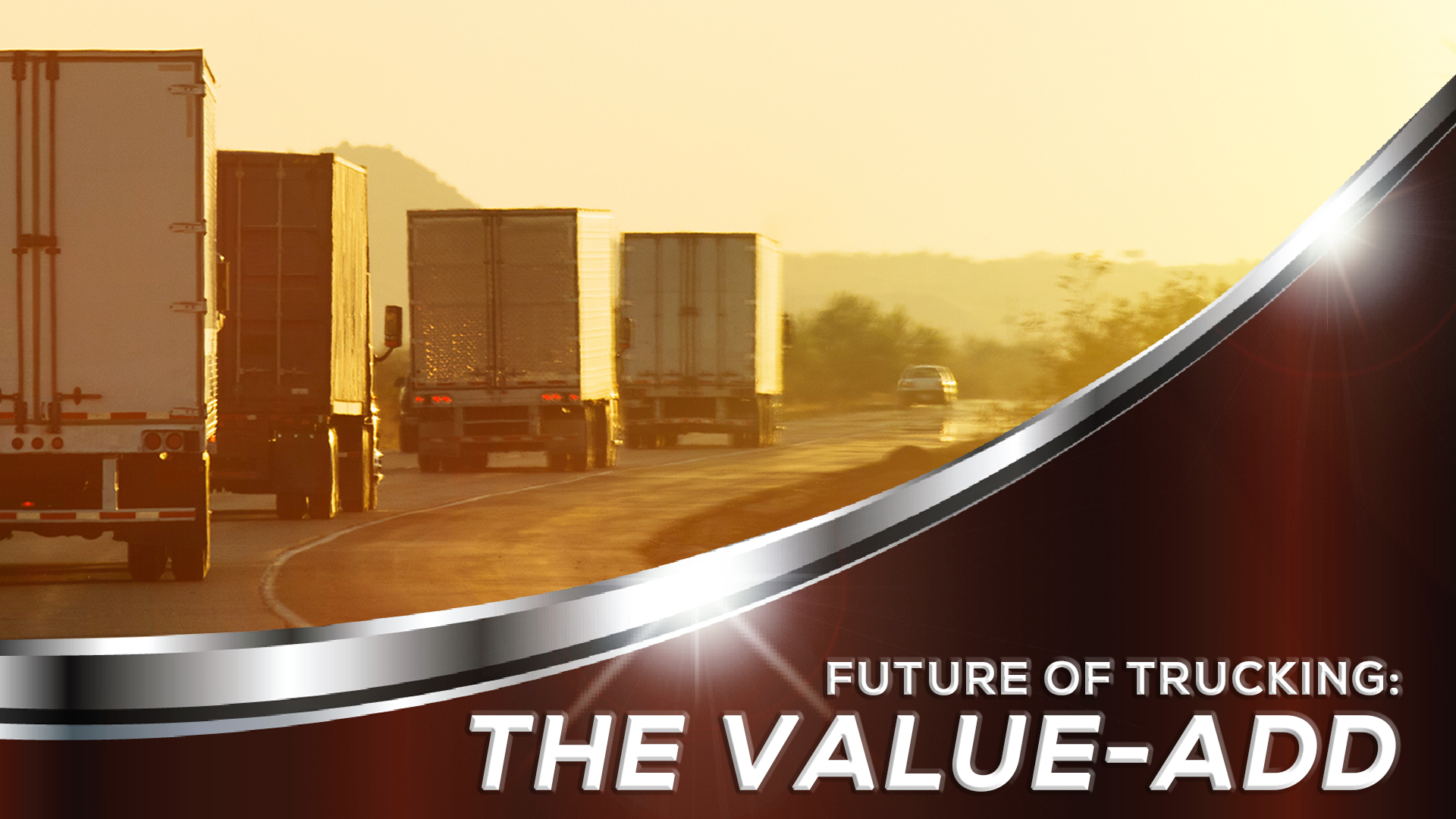 The Value-Add - Truck News